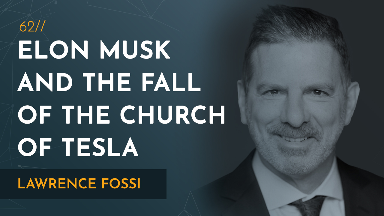 Elon Musk and Lawrence Fossi: Fall of the Church of Tesla