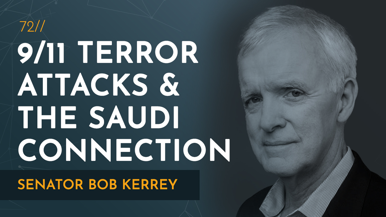 Senator Bob Kerrey on the Role of the Saudi Royal Family in the 911 ...