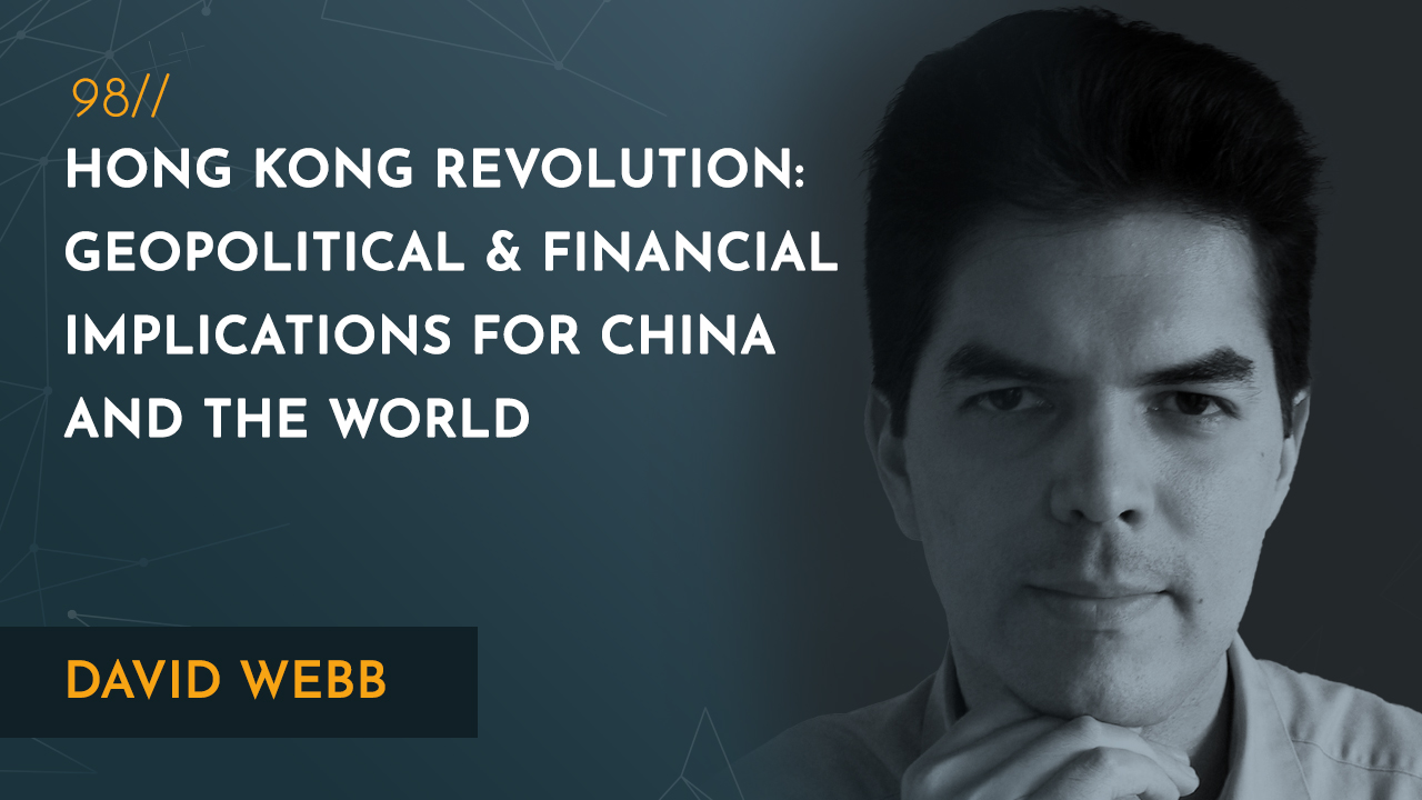 Hong Kong Revolution: Geopolitical & Financial Implications for China ...