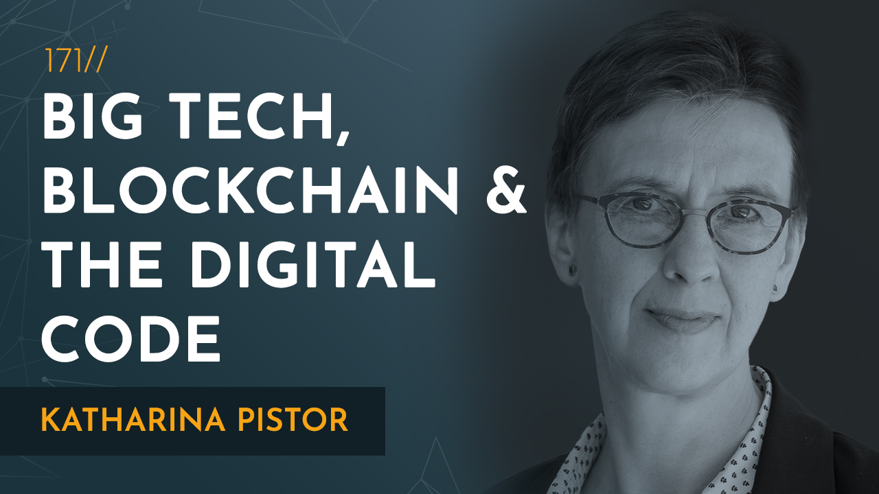 The Code of Law vs. the Digital Code | Katharina Pistor