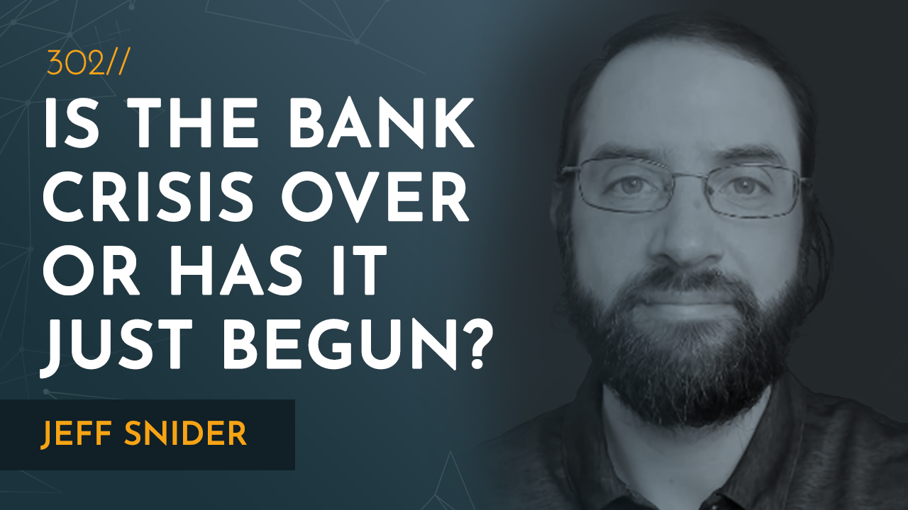 Is the Banking Crisis Over or Just Started? | Jeff Snider