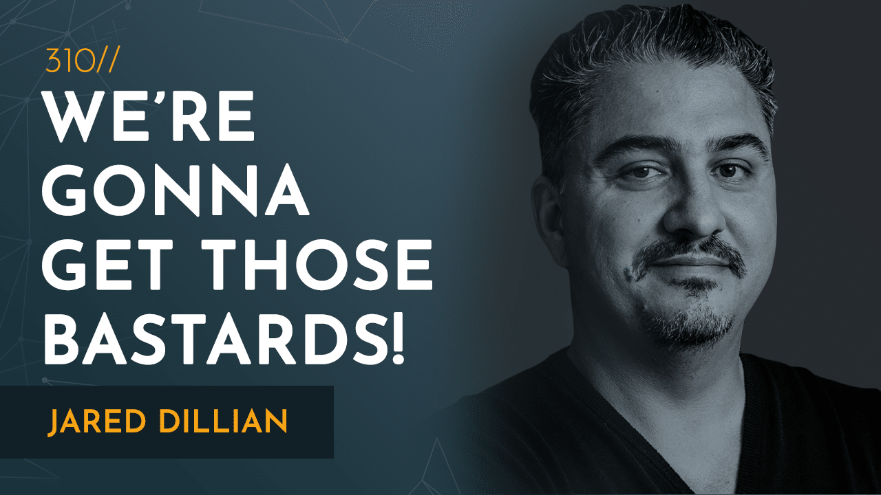 “We’re Gonna Get Those Bastards!” | Jared Dillian