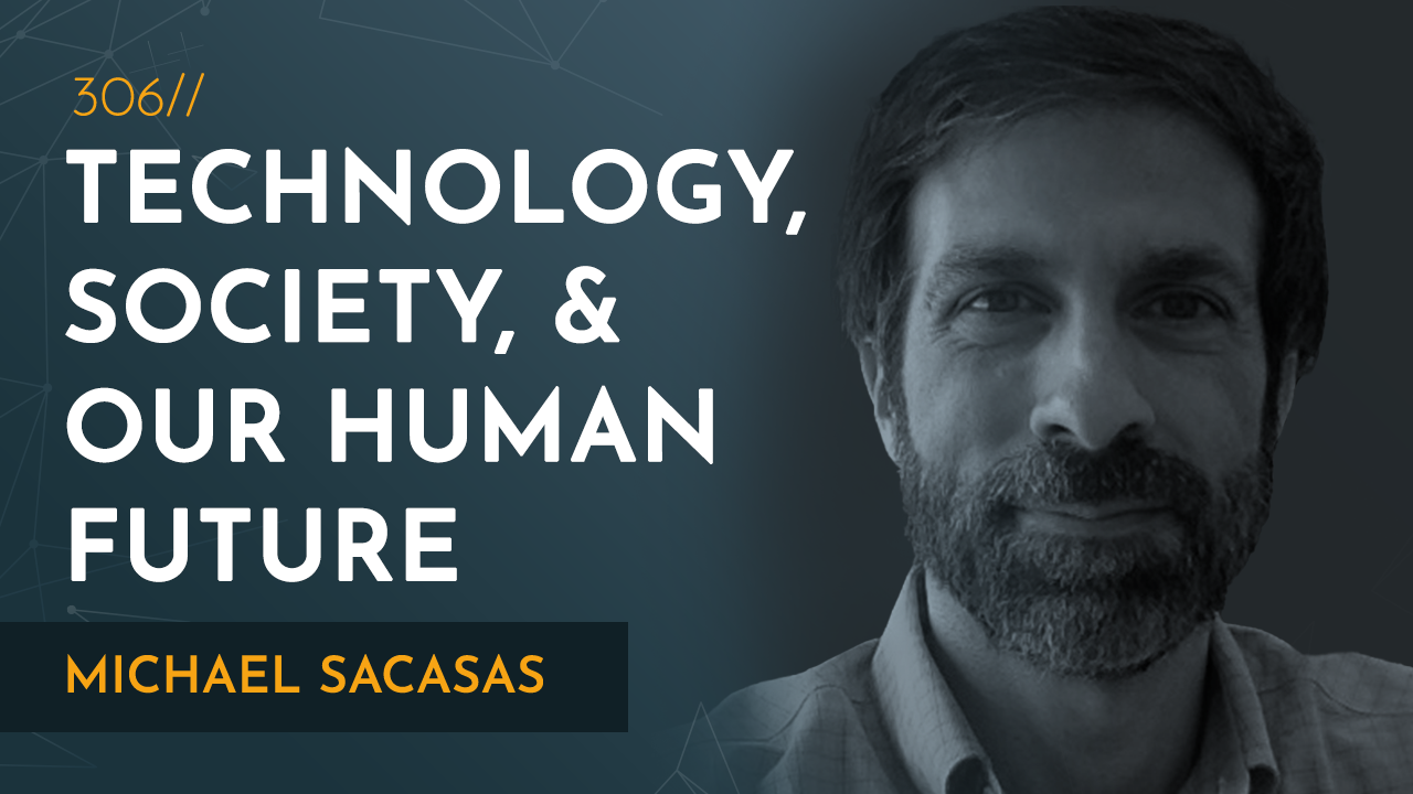 Engineering Society & the Human Experience | Michael Sacasas