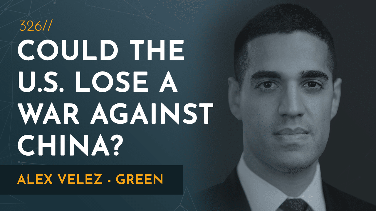 Could America Lose a War Against China? | Alex Velez-Green