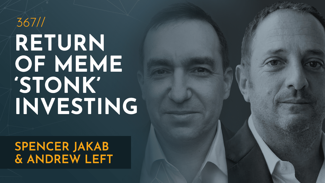 Return of Meme Stock Investing | Spencer Jakab & Andrew Left