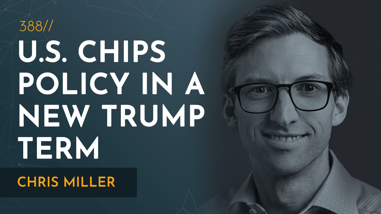 Semiconductors, Tariffs, & Chip Restrictions | Chris Miller
