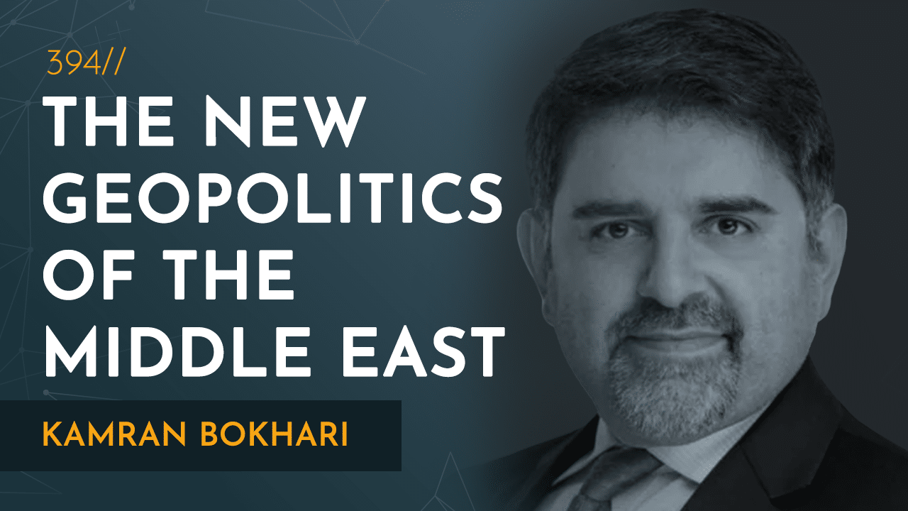 The New Geopolitics of the Middle East | Kamran Bokhari