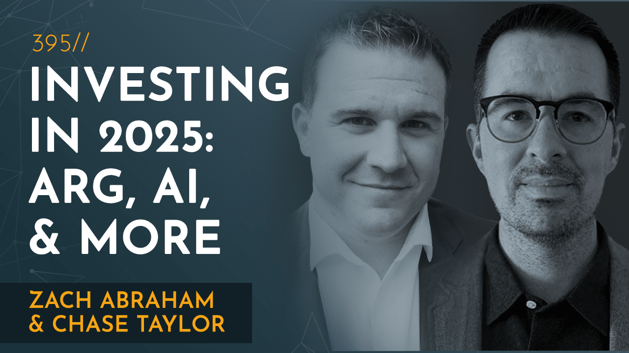Investing in Argentina and AI | Zach Abraham & Chase Taylor