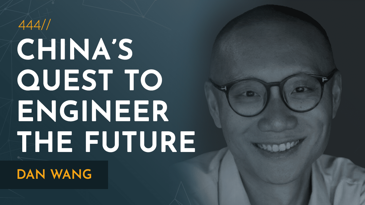 China’s Quest to Engineer the Future | Dan Wang